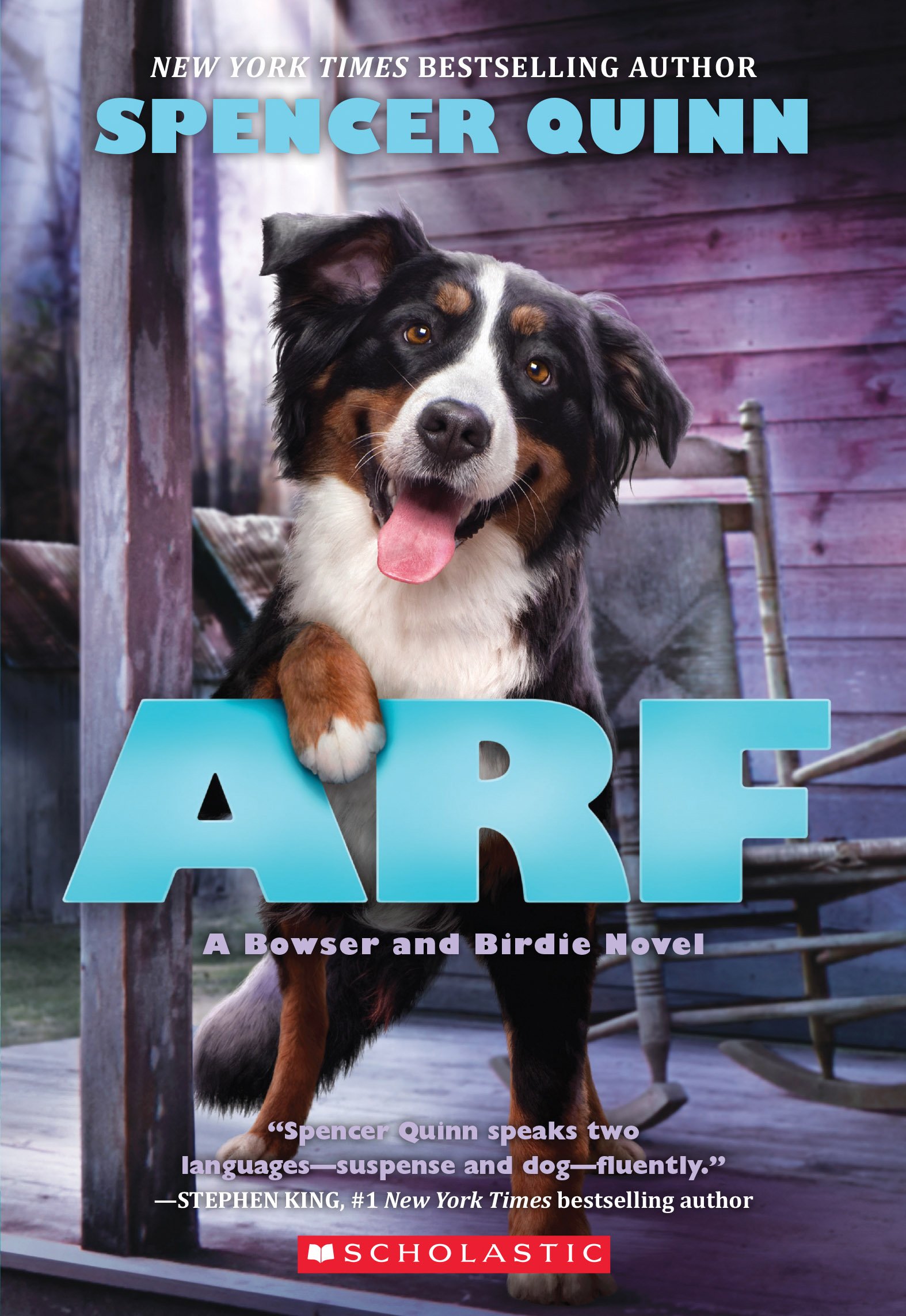 Arf: A Bowser and Birdie Novel (Bowser and Birdie, 2)