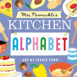 mrs. peanuckle's kitchen alphabet (mrs. peanuckle's alphabet)