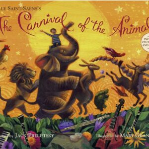 The Carnival of the Animals (Book & CD)