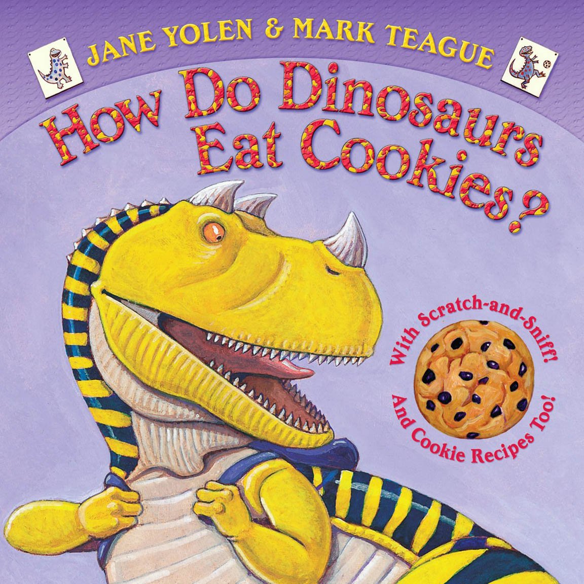 How Do Dinosaurs Eat Cookies?