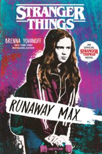 stranger things: runaway max