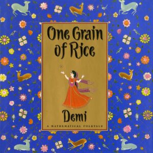 one grain of rice: a mathematical folktale