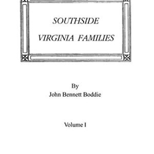 Southside Virginia Families, Volume I