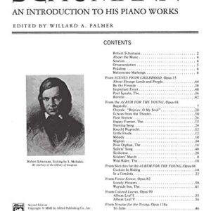 Schumann -- An Introduction to His Piano Works (Alfred Masterwork Edition)