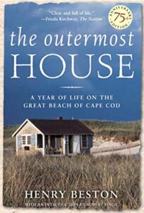 the outermost house: a year of life on the great beach of cape cod