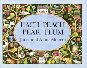 each peach pear plum board book