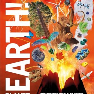 Knowledge Encyclopedia Planet Earth!: Our Exciting World As You've Never Seen It Before (DK Knowledge Encyclopedias)