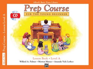 alfred's basic piano prep course lesson book level a (alfred's basic piano library)