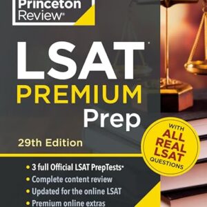 Princeton Review LSAT Premium Prep, 29th Edition: 3 Real LSAT PrepTests + Strategies & Review (Graduate School Test Preparation)