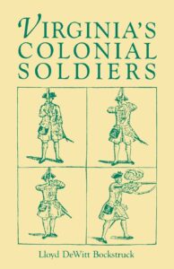 virginias colonial soldiers