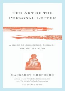 the art of the personal letter: a guide to connecting through the written word