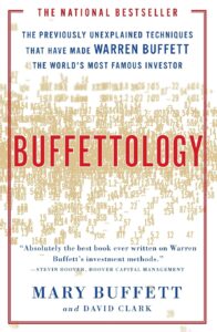 buffettology: the previously unexplained techniques that have made warren buffett the worlds