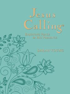 jesus calling, large text teal leathersoft, with full scriptures: enjoying peace in his presence (a 365-day devotional)