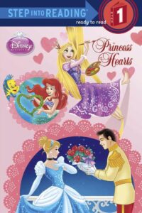 princess hearts (disney princess) (step into reading)