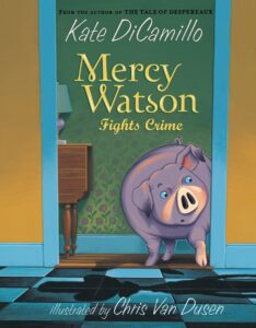 mercy watson fights crime