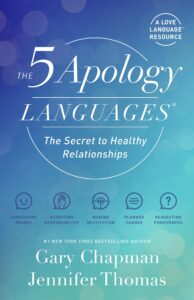 the 5 apology languages: the secret to healthy relationships