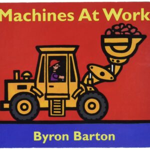 Machines at Work Board Book