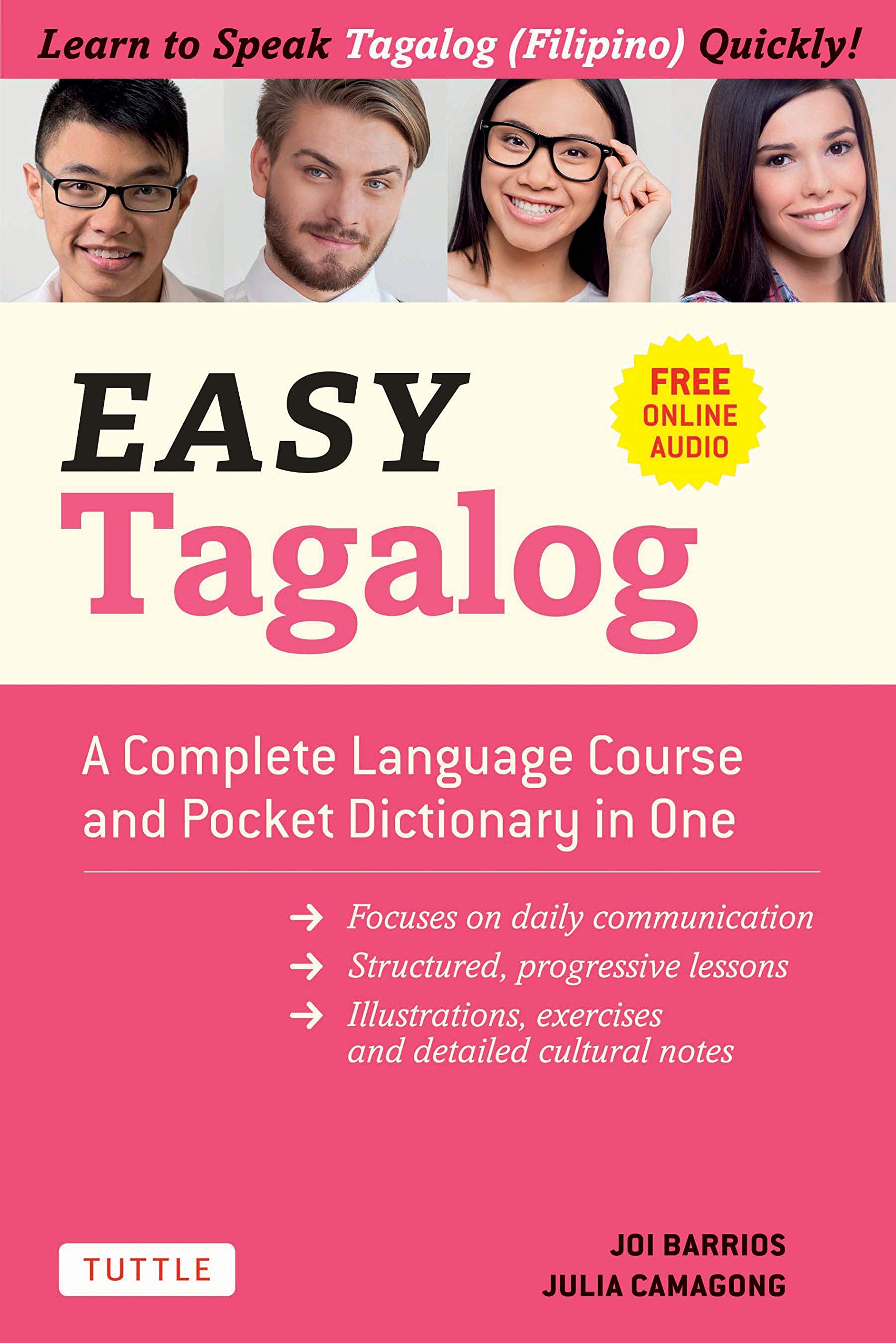 Easy Tagalog: A Complete Language Course and Pocket Dictionary in One! (Free Companion Online Audio) (Easy Language Series)