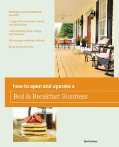 how to open and operate a bed & breakfast (home-based business series)