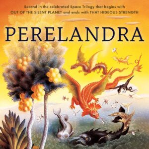 Perelandra (2) (Space Trilogy, Book 2)