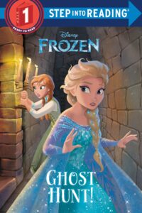 ghost hunt! (disney frozen) (step into reading)