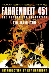 ray bradbury's fahrenheit 451: the authorized adaptation (ray bradbury graphic novels)