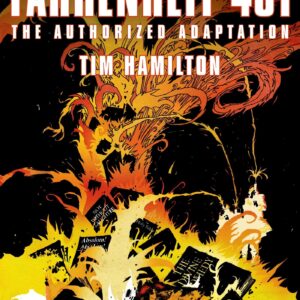 Ray Bradbury's Fahrenheit 451: The Authorized Adaptation (Ray Bradbury Graphic Novels)