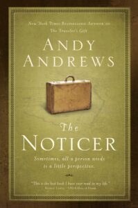 the noticer: sometimes, all a person needs is a little perspective