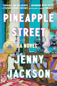 pineapple street: a gma book club pick: a novel