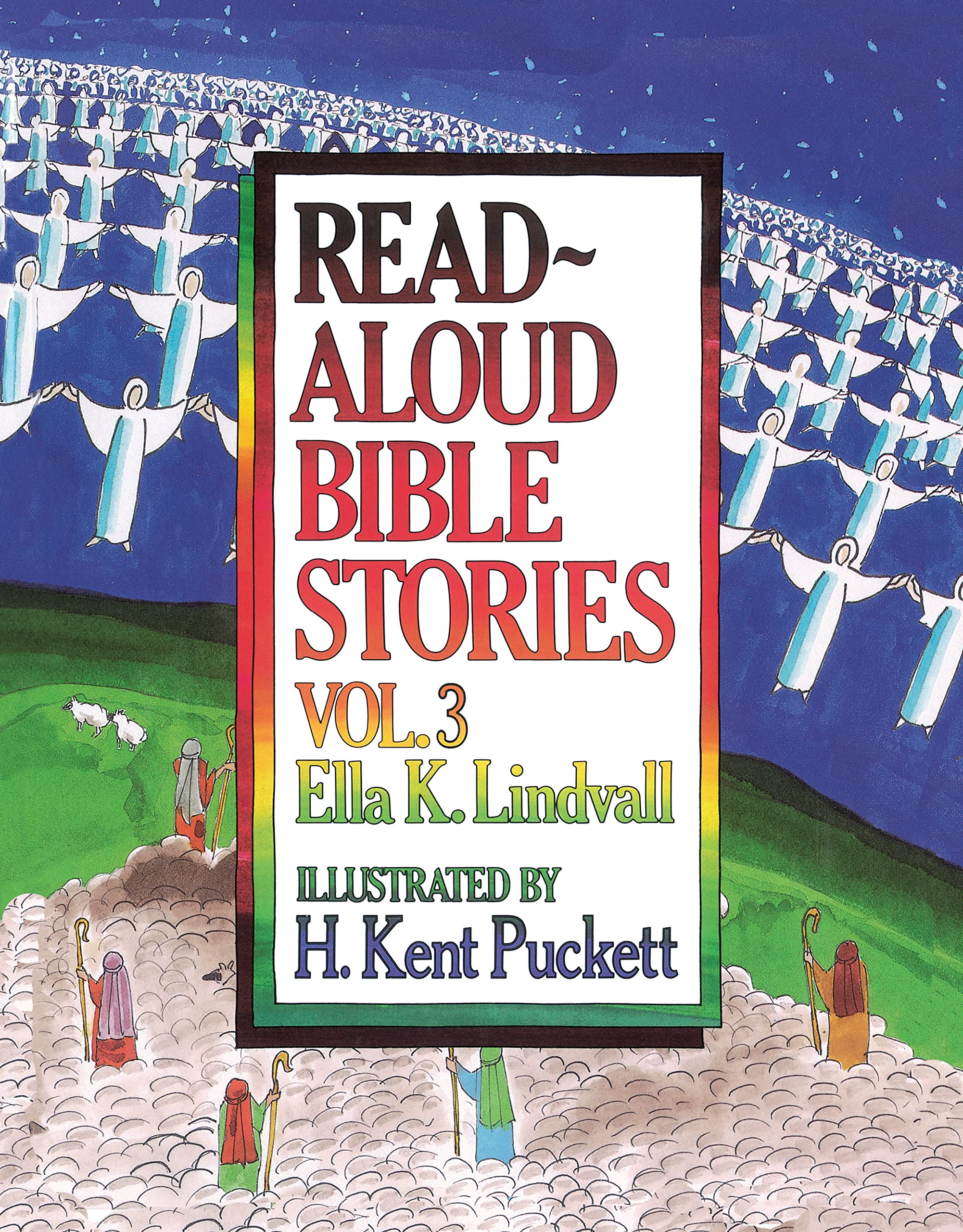 Read Aloud Bible Stories: Vol. 3 (Volume 3)