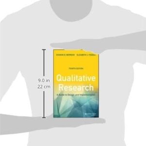 Qualitative Research: A Guide to Design and Implementation