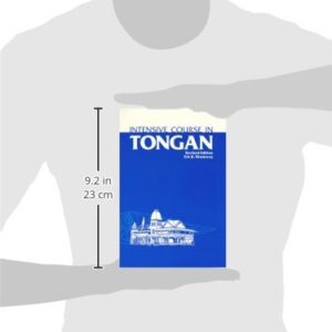 Intensive Course in Tongan: With Numerous Supplementary Materials, Grammatical Notes, and Glossary (English and Tonga Nyasa Edition)