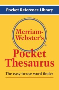 merriam-webster's pocket thesaurus, newest edition, (flexi paperback) (pocket reference library)