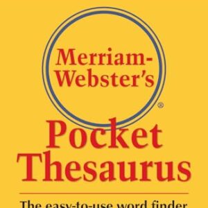 Merriam-Webster's Pocket Thesaurus, Newest Edition, (Flexi Paperback) (Pocket Reference Library)