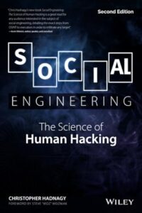 social engineering: the science of human hacking