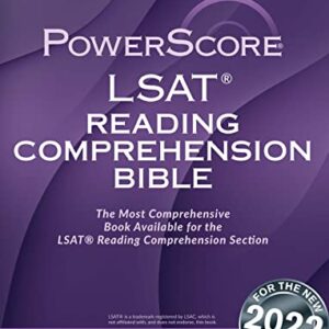 The PowerScore LSAT Reading Comprehension Bible