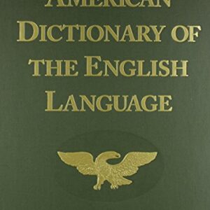 American Dictionary of the English Language (1828 Facsimile Edition)