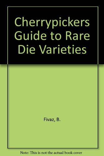 Cherrypickers' Guide to Rare Die Varieties