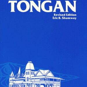 Intensive Course in Tongan: With Numerous Supplementary Materials, Grammatical Notes, and Glossary (English and Tonga Nyasa Edition)