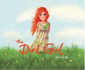 the dirt girl