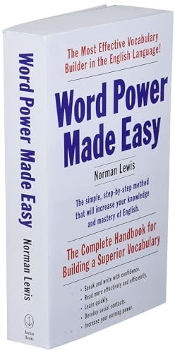 Word Power Made Easy: The Complete Handbook for Building a Superior Vocabulary