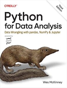 python for data analysis: data wrangling with pandas, numpy, and jupyter