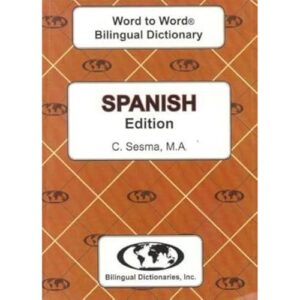 spanish edition word to word bilingual dictionary