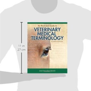 An Illustrated Guide to Veterinary Medical Terminology Fourth Edition