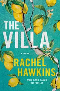 the villa: a novel