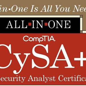 CompTIA CySA+ Cybersecurity Analyst Certification All-in-One Exam Guide, Second Edition (Exam CS0-002)