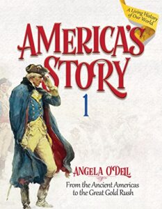 america's story vol. 1 (america's story, 1)