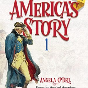 America's Story Vol. 1 (America's Story, 1)