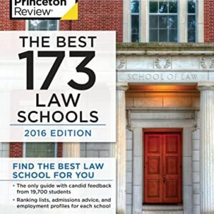 The Best 173 Law Schools, 2016 Edition