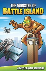 the monster of battle island: a battle royale adventure